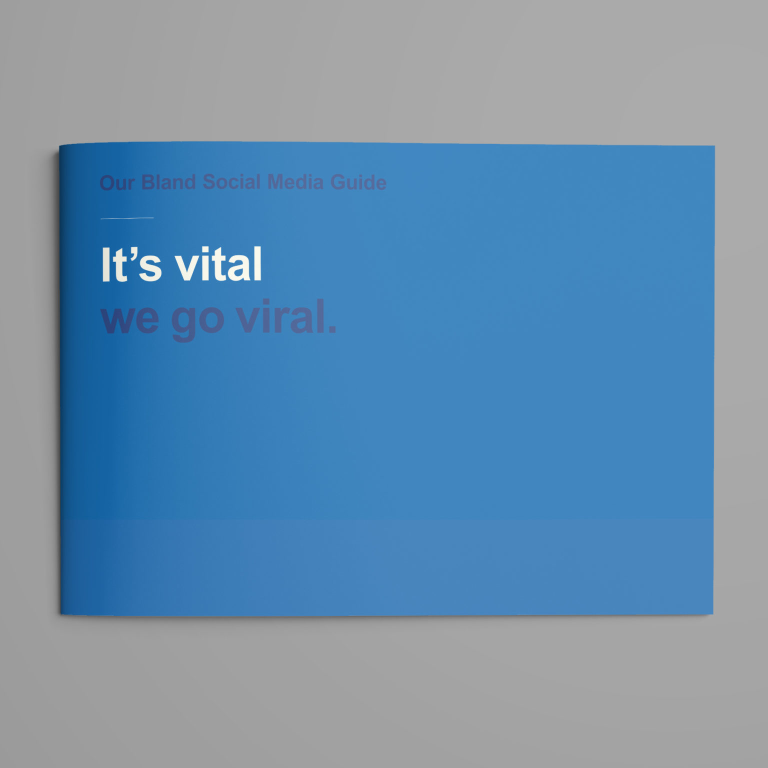 The Bland Book, Totally Mundane™